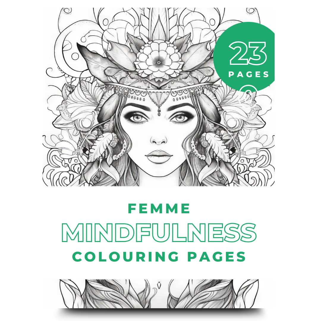 Femme Mindfulness Colouring Pages